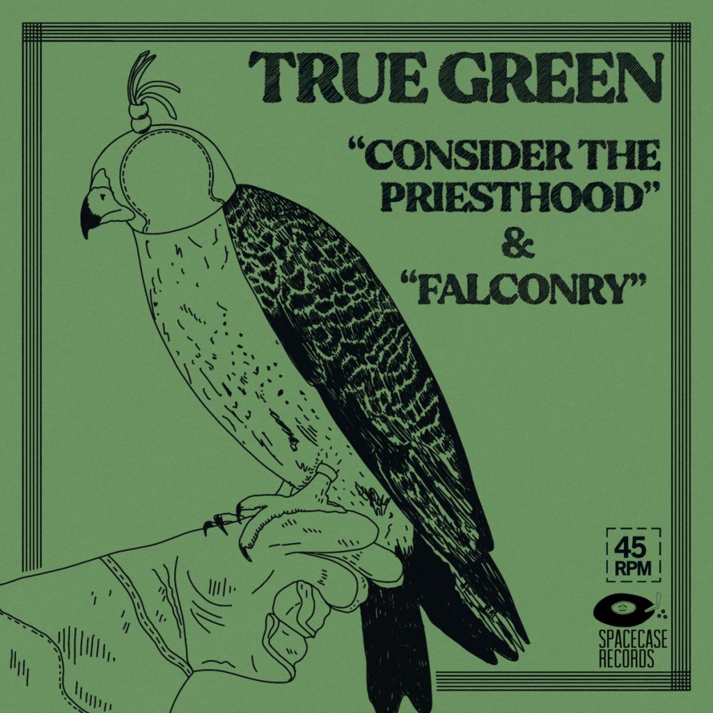 True Green – Consider The Priesthood – Angled Trees Music Blog